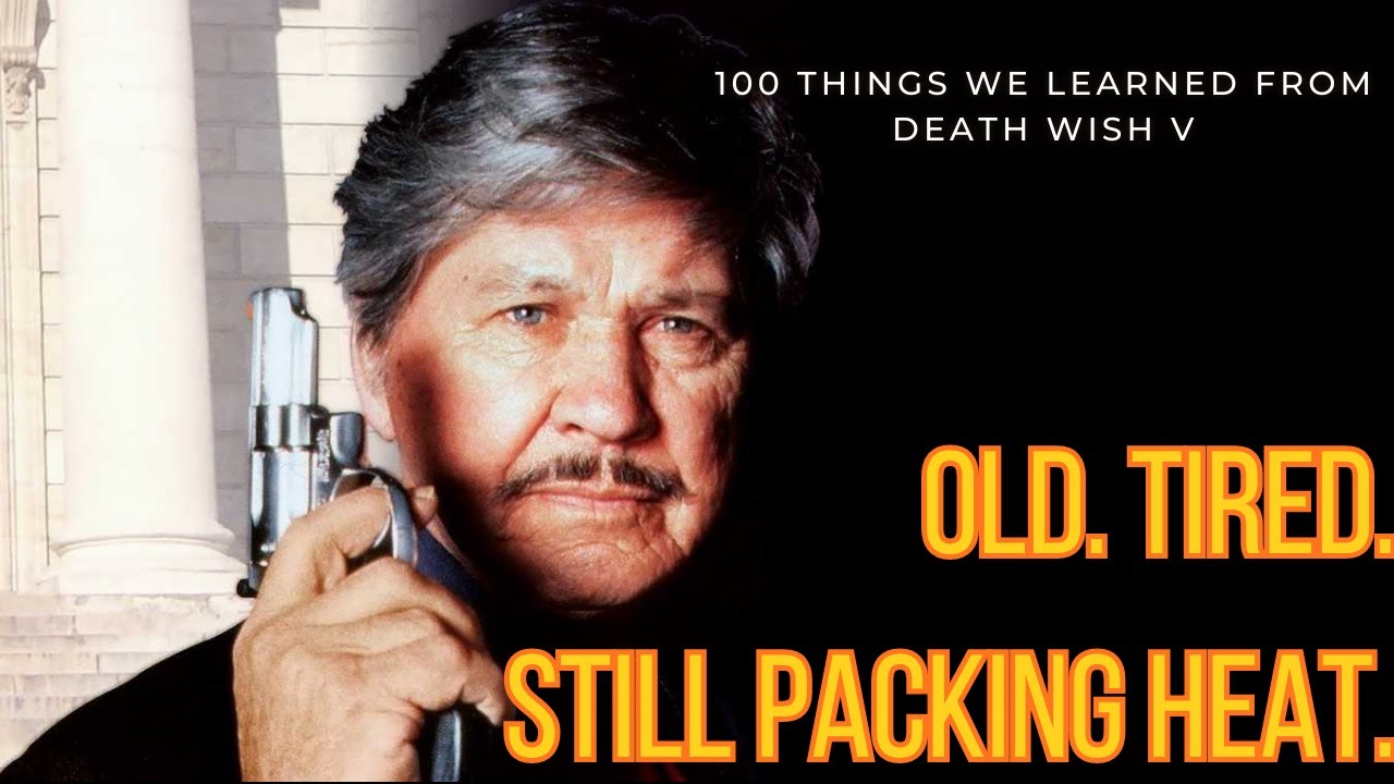 Old, Tired… and Still Packing Heat: 100 Things We Learned From Death ...
