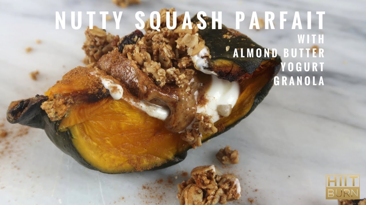 The BEST Nutty Squash Parfait | HIITBURN Carb Cycling Recipes - YouTube