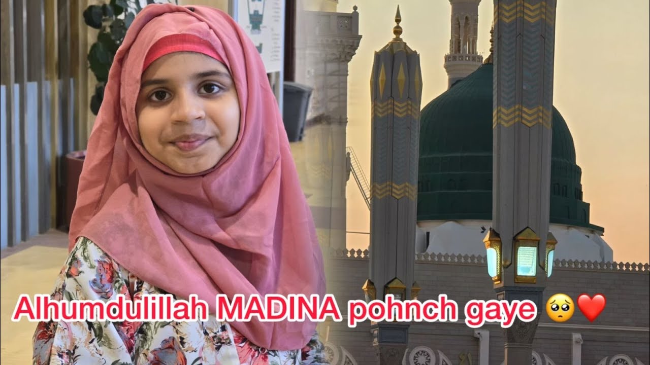 madina city night plan m dadi ki tabiyat bhi kharab ho gai - YouTube