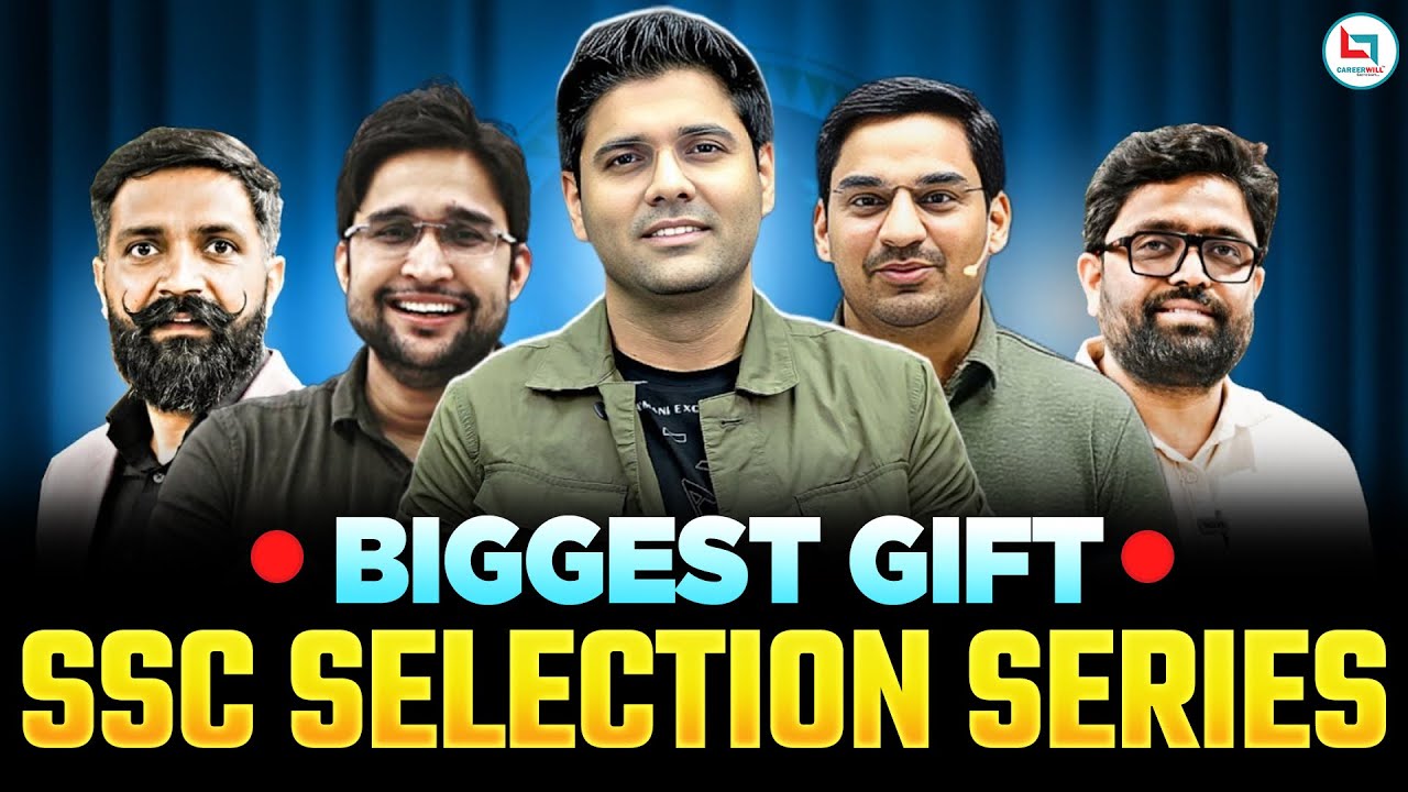 SSC 2025 | SSC Selection Series | Abhinay Sir & Team | Careerwill SSC ...