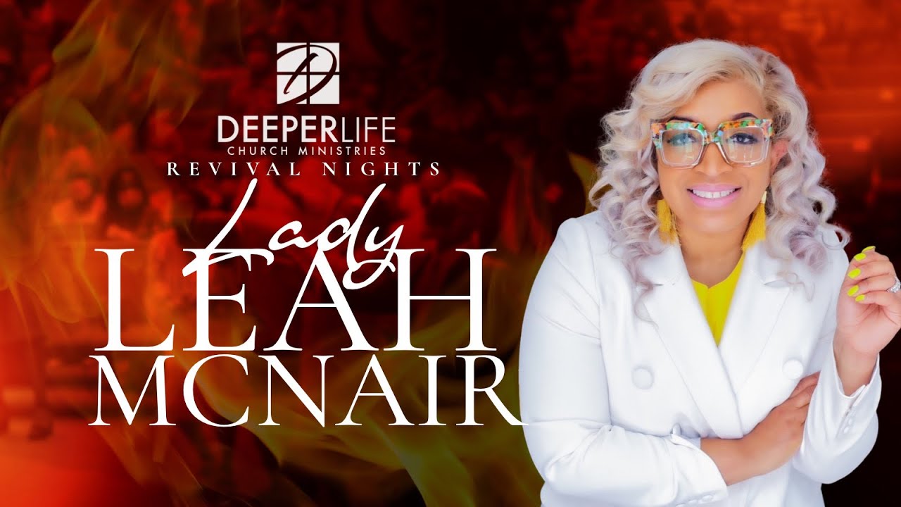 Revials Nights| Lady Leah Mcnair - YouTube