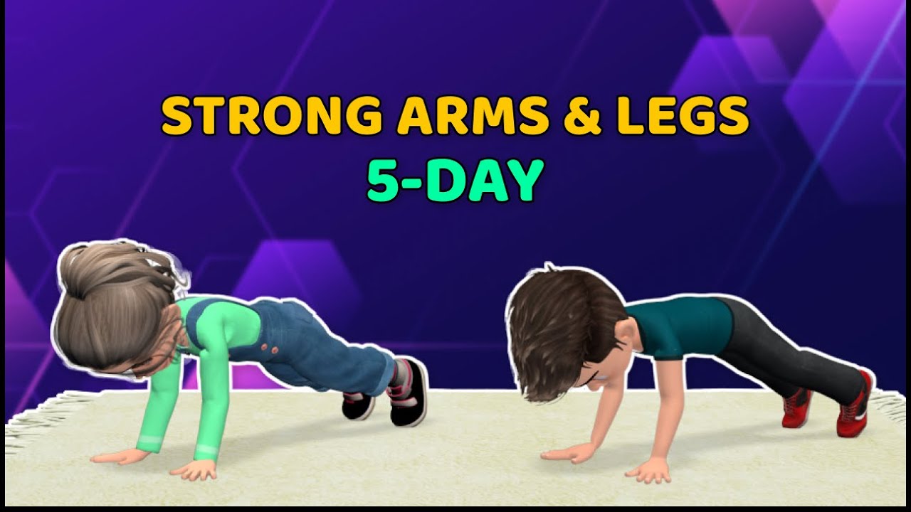 5-DAY STRONG LEGS & ARMS EXERCISE CHALLENGE FOR KIDS - YouTube