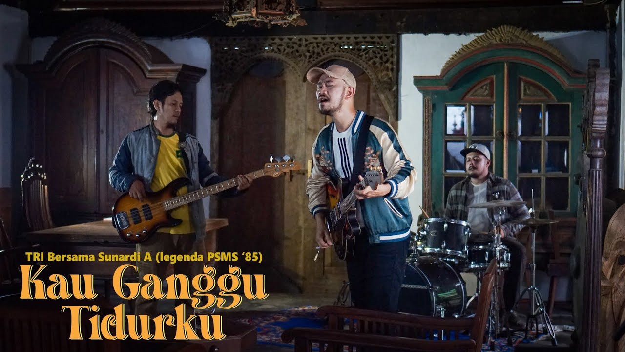 TRI feat Sunardi A [Legend PSMS 1985] - Kau Ganggu Tidurku (Official ...