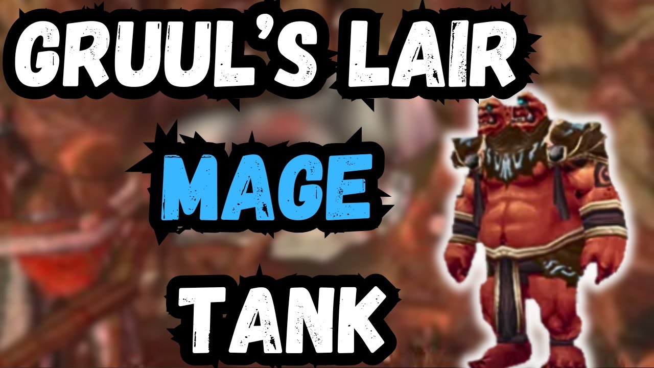 World of Warcraft Classic - How to Mage Tank Krosh Firehand in Gruul's ...
