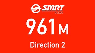 SMRT Buses Trunk Bus Route 961M Direction 2 Hyperlapse | Doovi