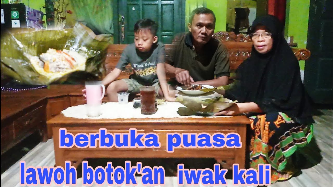 Berbuka puasa dengan menu sederhana 'Botokan iwak kali '(@ Buk min Hadi ...