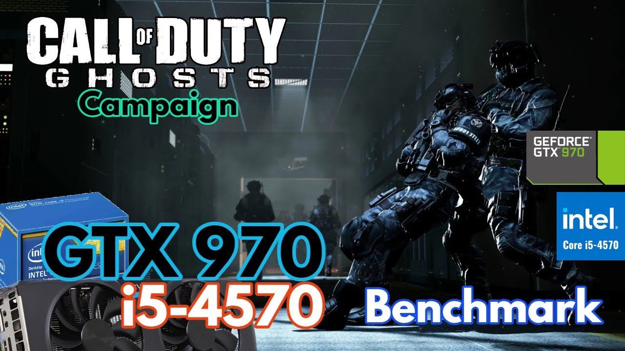 GTX 970 Call of Duty: Ghost Campaign All Settings 1080p Benchmark - YouTube