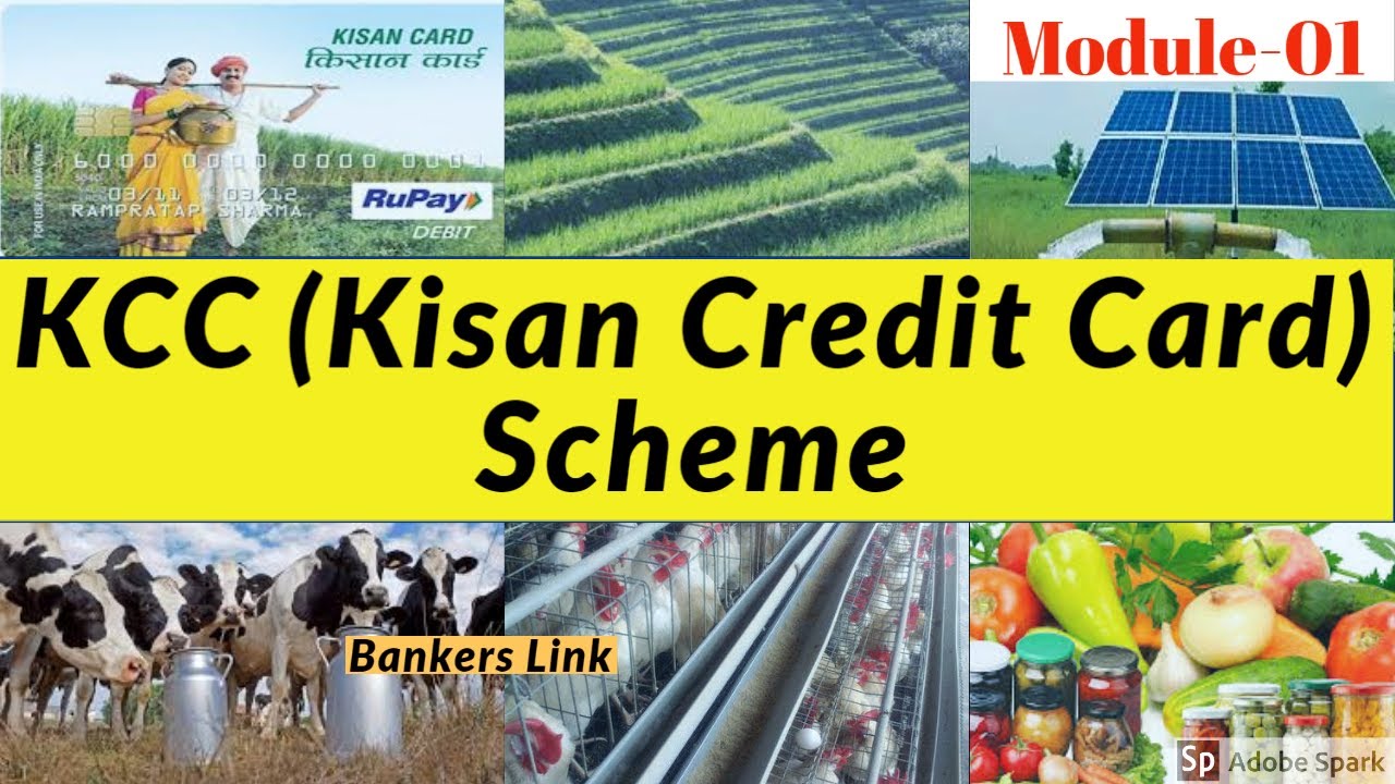 KCC (Kisan Credit Card) Scheme Module-1 - YouTube