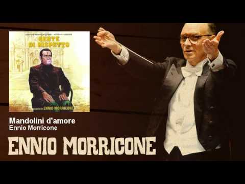Ennio Morricone - Mandolini d'amore - Gente Di Rispetto (1975)