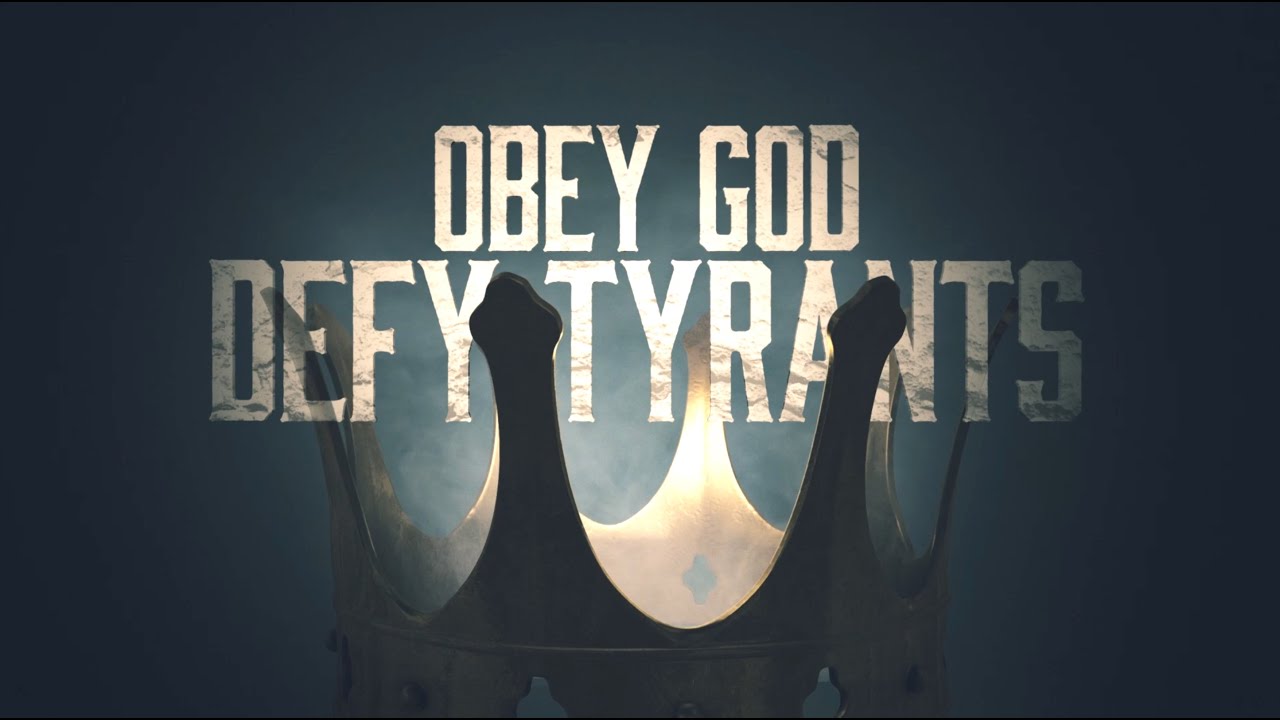 Obey God Defy Tyrants Series Bumper - YouTube