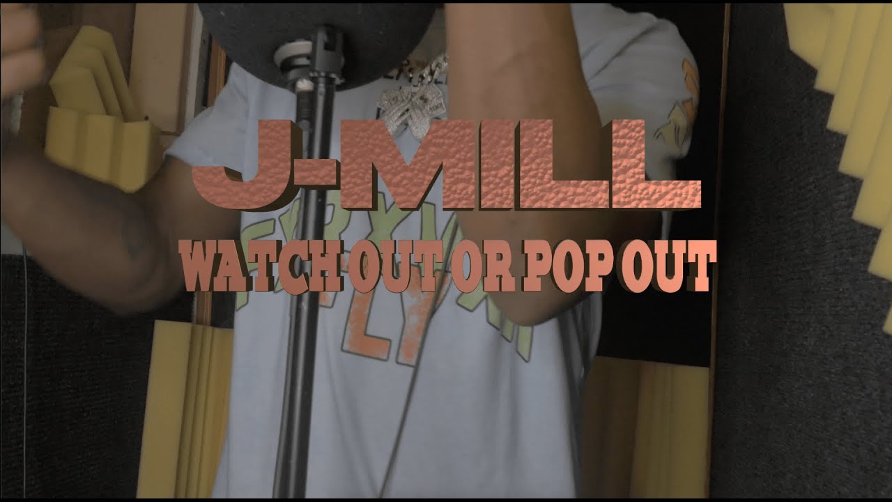 J-MILL x Watch Out Or Pop Out (Live Performance) Shot By PaperTree Ent ...