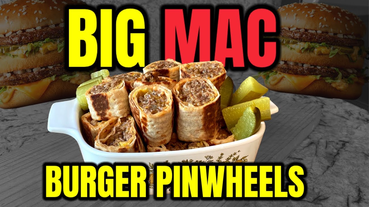 Easy McDonald's BIG MAC Burger Pinwheels Recipe l High Protein Recipe ...