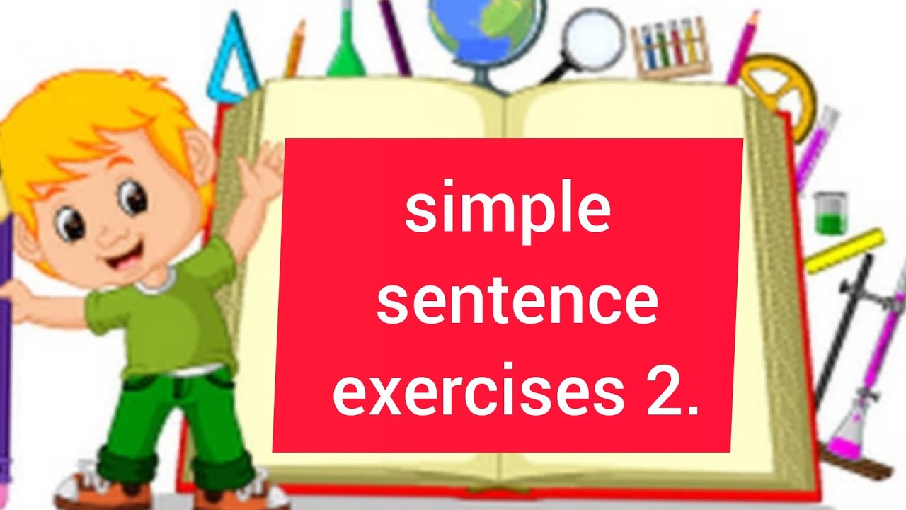 Learn simple sentence easily//simple sentence practice exercises 2 ...