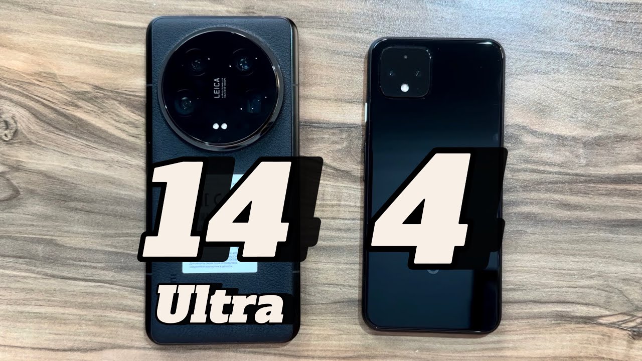 Xiaomi 14 Ultra vs Google Pixel 4 - YouTube