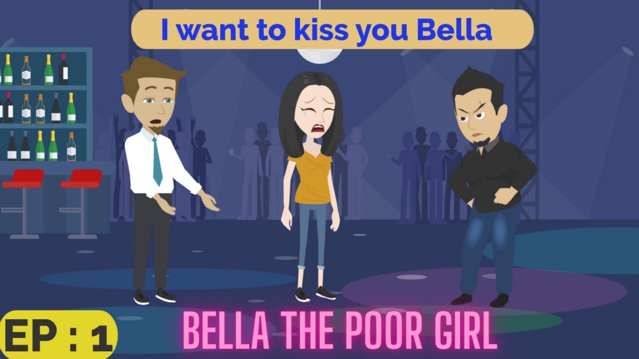 Bella Part 1 | English story | Learn English | Animated stories | Basic ...