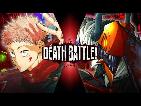Yuji Itadori VS Denji (Jujustu Kaisen VS Chainsaw Man) DEATH BATTLE ...