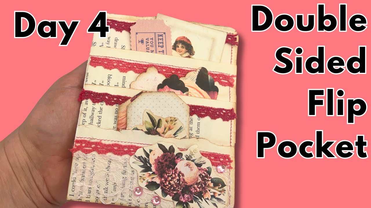 12 Days of Christmas Junk Journal Ideas- Double Sided Flip Pocket - YouTube