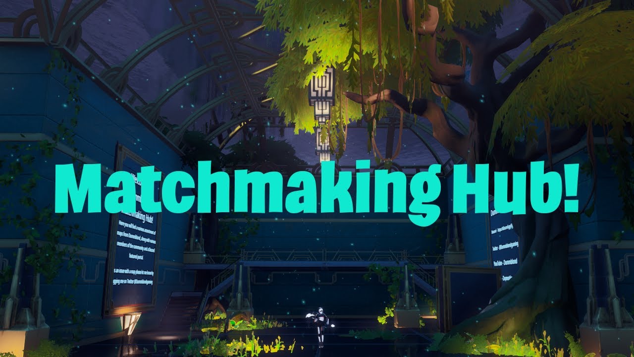 Official Matchmaking Hub by Dummblond - Fortnite Creative Builder - YouTube