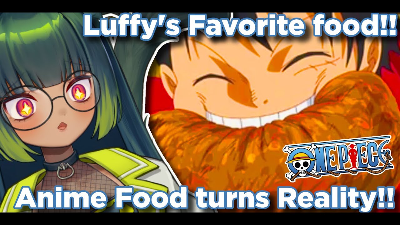 [ HAND CAM STREAM ] COOKING LUFFY FAVOURITE FOOD!! TIME TO MAKE ANIME ...