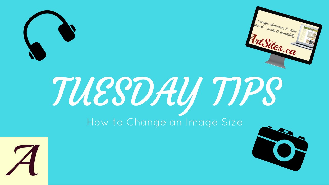 Tuesday Tips How To Change An Image Size YouTube Tuesday Tips How To Change An Image Size YouTube