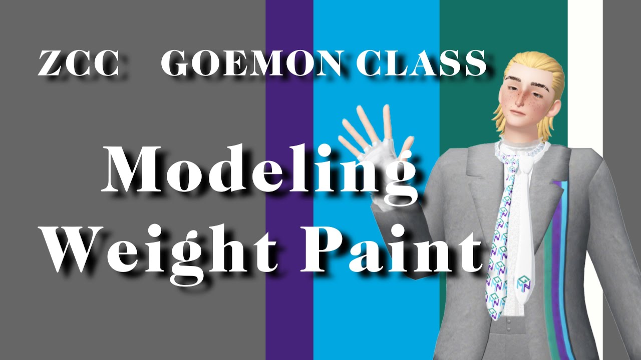 【ZCC CLASS】Modeling ＆ Weight Paint - YouTube