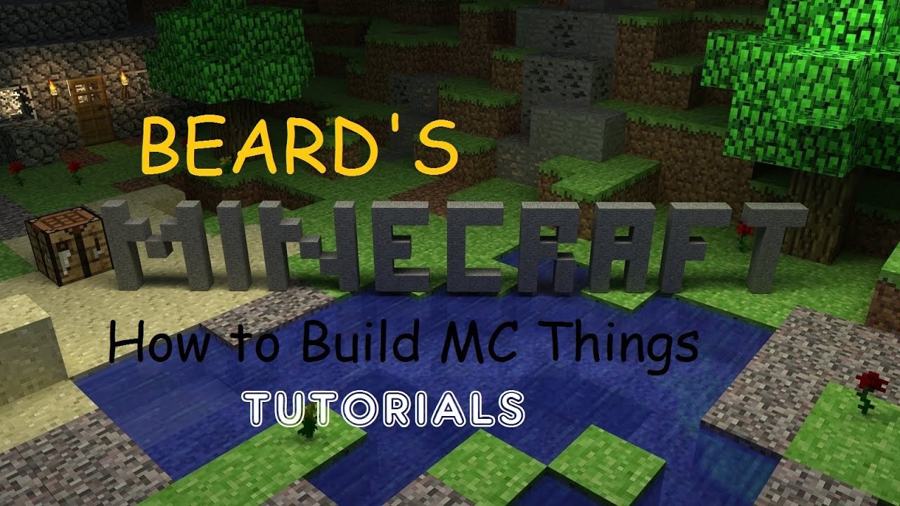 Beard's Minecraft How to Make MC Things Tutorials: Basics - Crafting ...