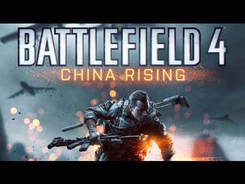 BF4: Day 1 China Rising DLC Gameplay (Battlefield 4 China Rising ...