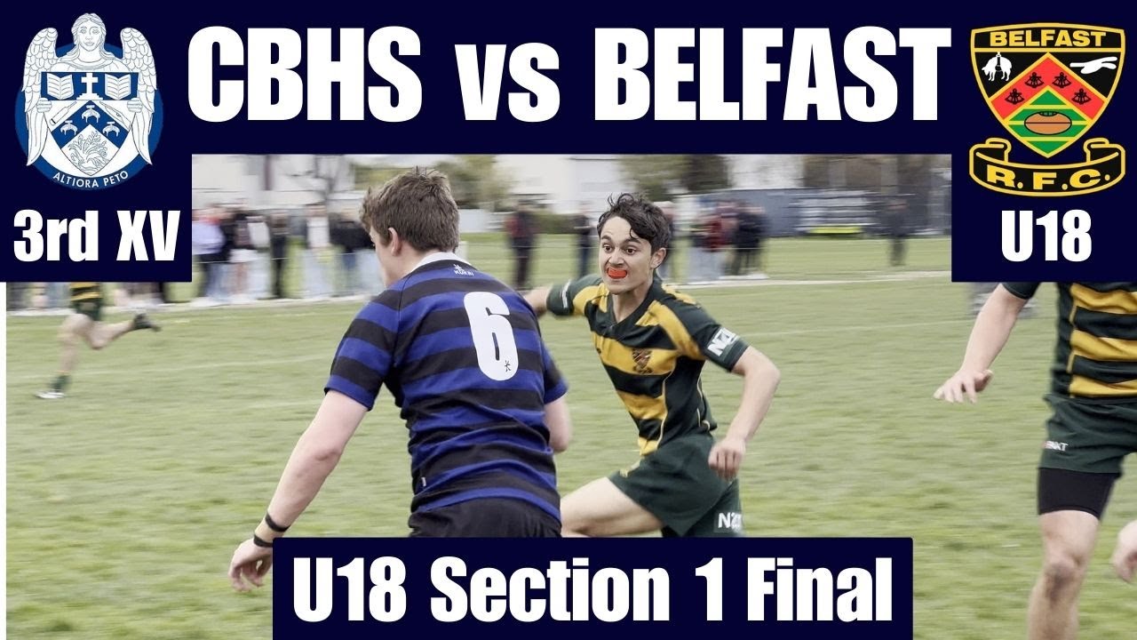 CBHS 3rd XV vs Belfast Cobras, U18 Section 1 Final, 2nd September 2023 ...