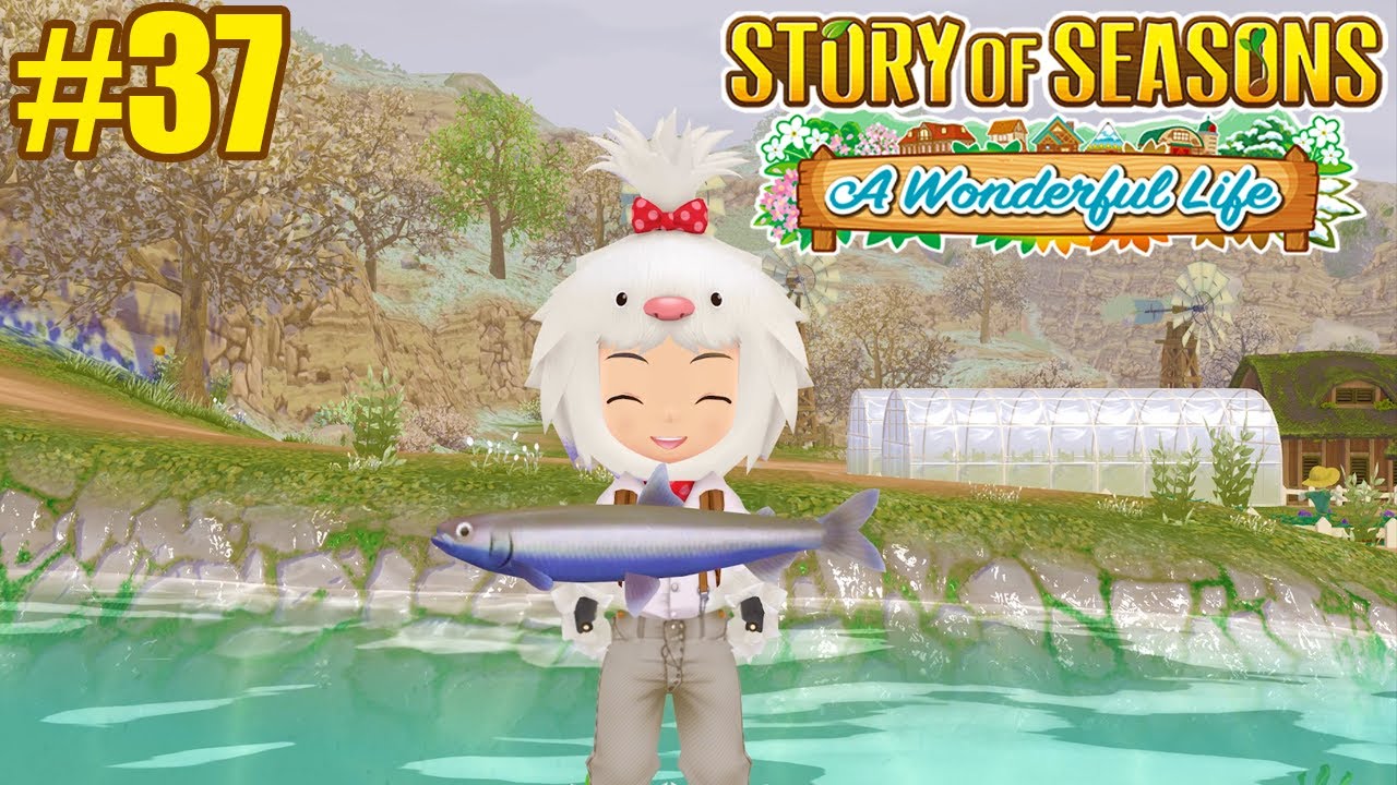 Fishing By The River 🎣 | EP #37 | Story of Seasons: AWL Let's Play ...