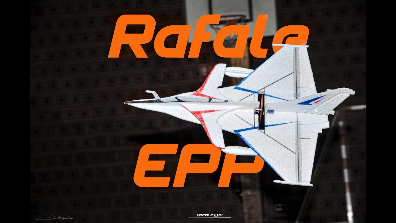 Rafale EPP Indoor / Outdoor by Pierre - YouTube