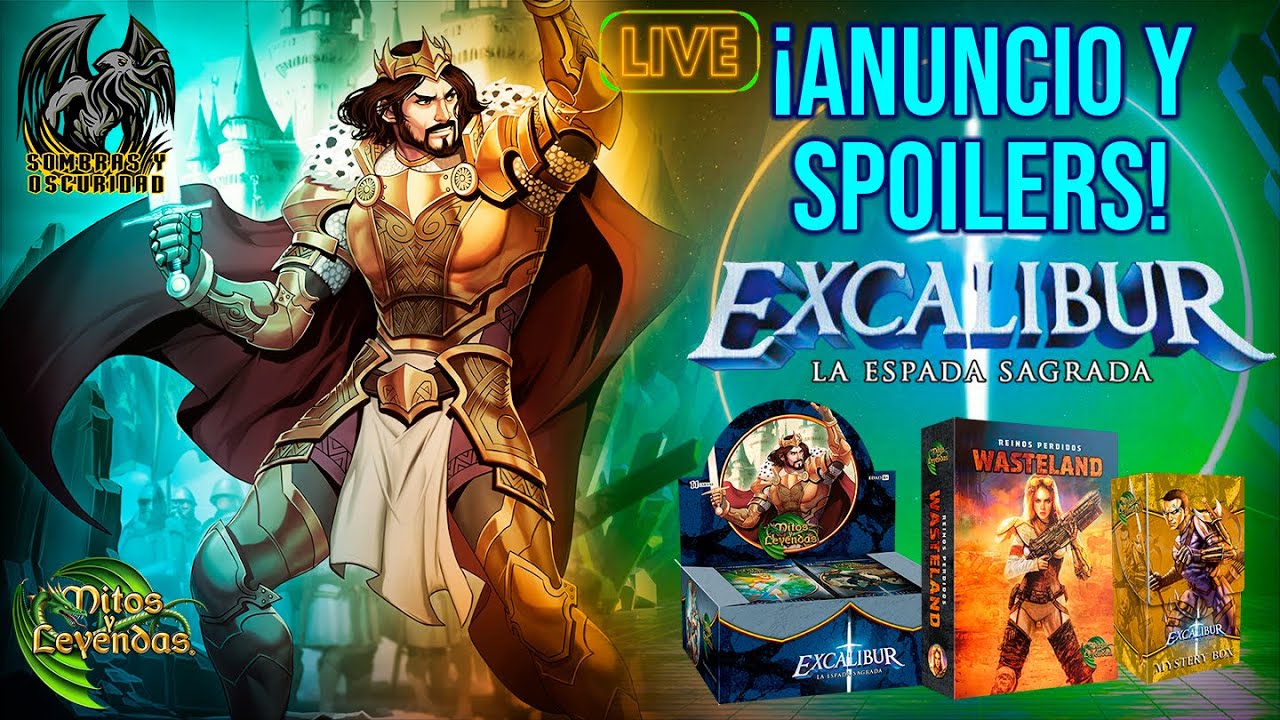 Live Anuncio y Spoilers de Excalibur! La Espada Sagrada! 🗡️ de #MitosYLegendas #MYL #TCG - YouTube
