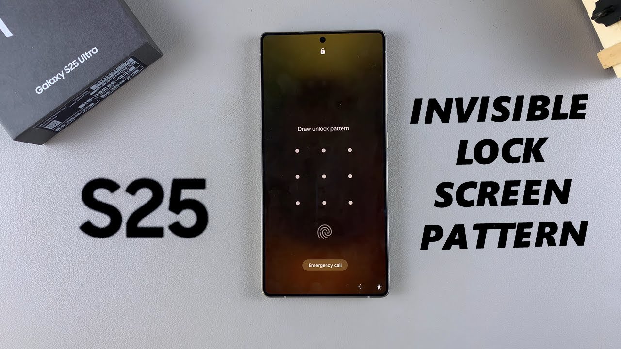 How To Make Lock Screen Pattern Invisible On Samsung Galaxy S25 / S25 ...