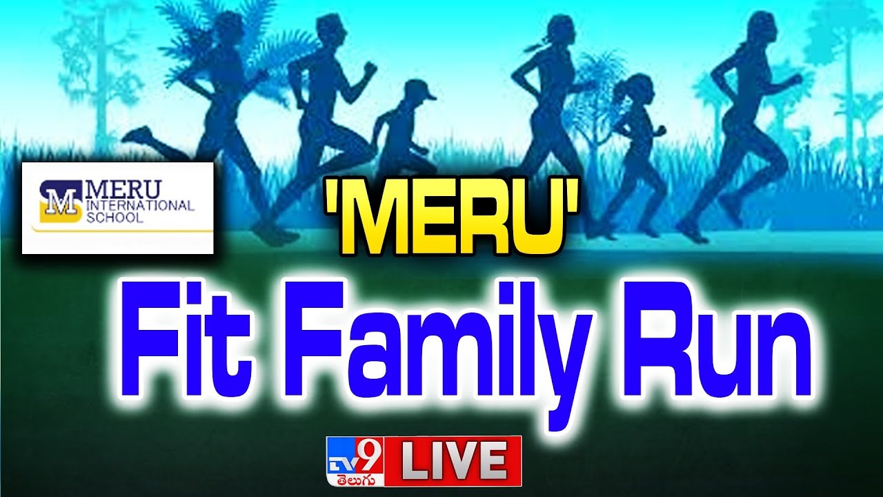 'MERU' Fit Family Run | Meru International School - TV9 - YouTube