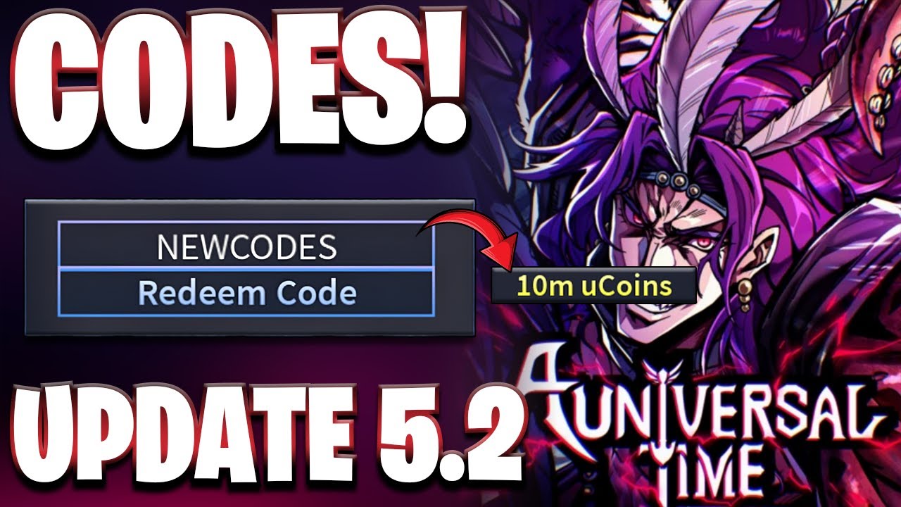 *NEW* ALL WORKING UPDATE 5.2 CODES FOR A UNIVERSAL TIME! ROBLOX A ...