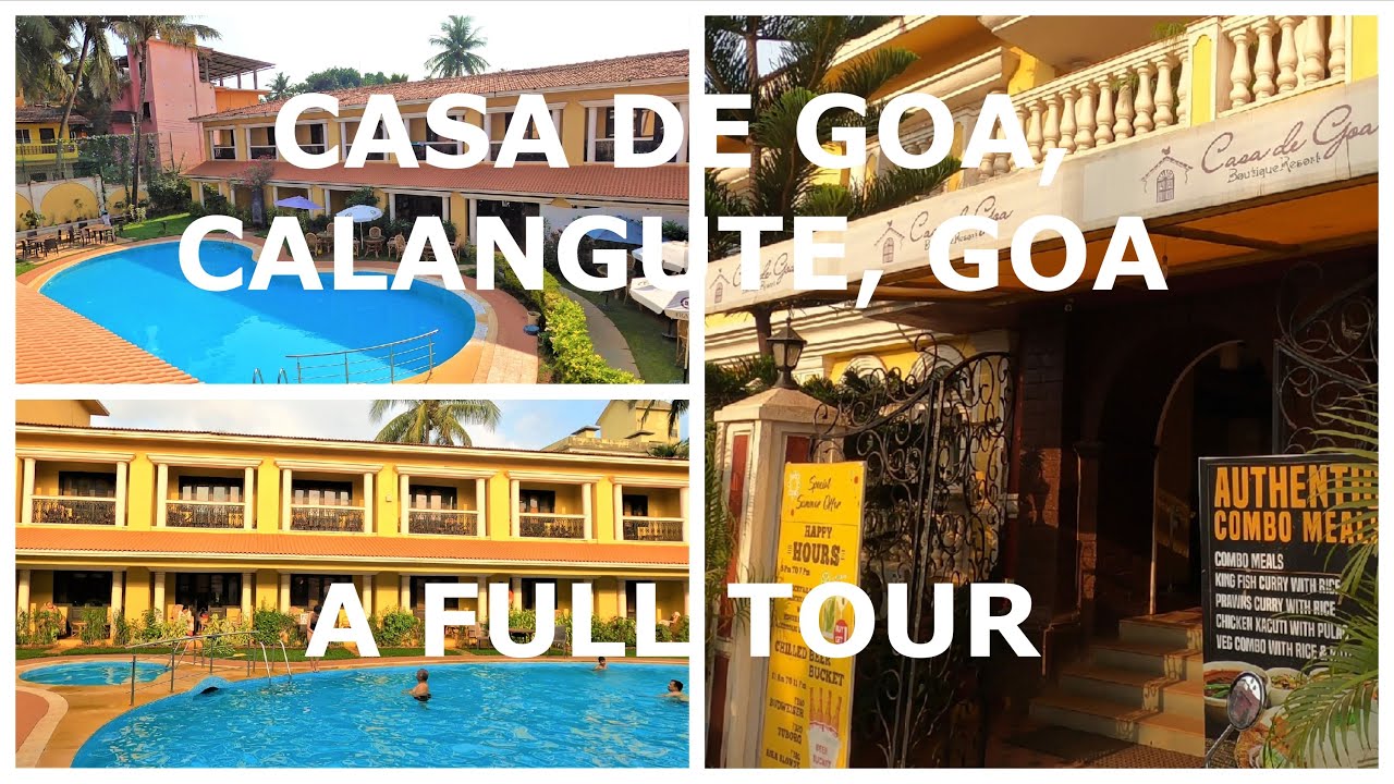 GOA | CASA DE GOA | A FULL TOUR - YouTube
