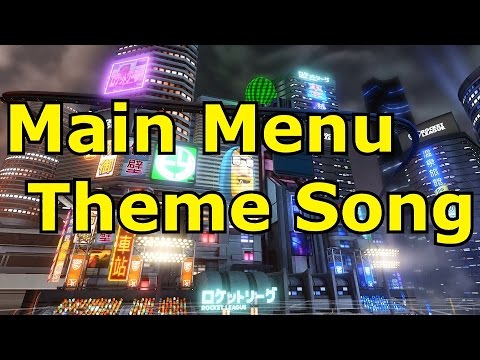 Rocket League Main Menu Theme Song v1.19 - YouTube