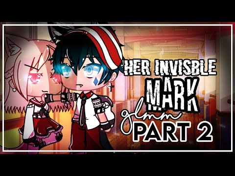 Her Invisible Alpha Mark PART 2 ✨✨||ALPHA mini movie Gacha life|| ✨✨