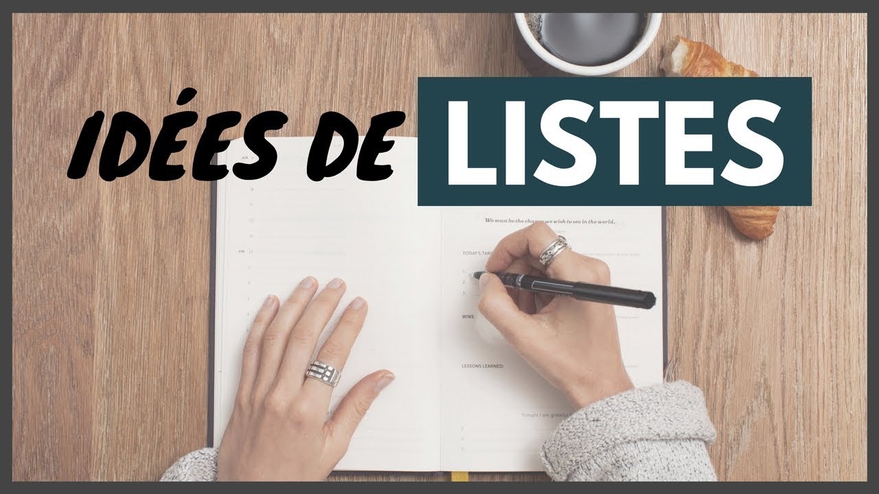 10+ idées de LISTES pour une MEILLEURE VIE - YouTube