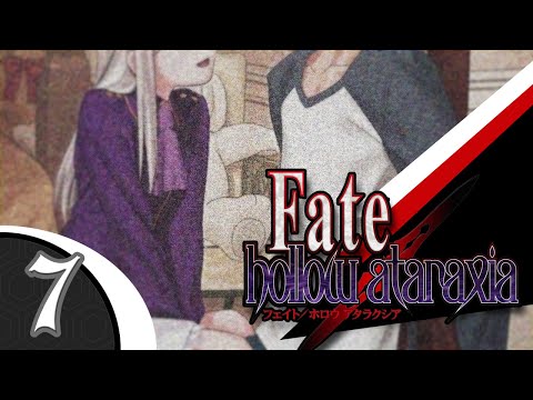 FOOL ME TWICE | Let's Play Fate/Hollow Ataraxia (Blind) | Ep. 7