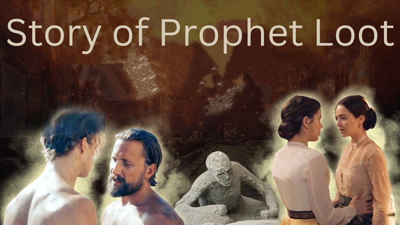 Story Of Prophet Loot | People of Sodom | Prophet Stories - YouTube