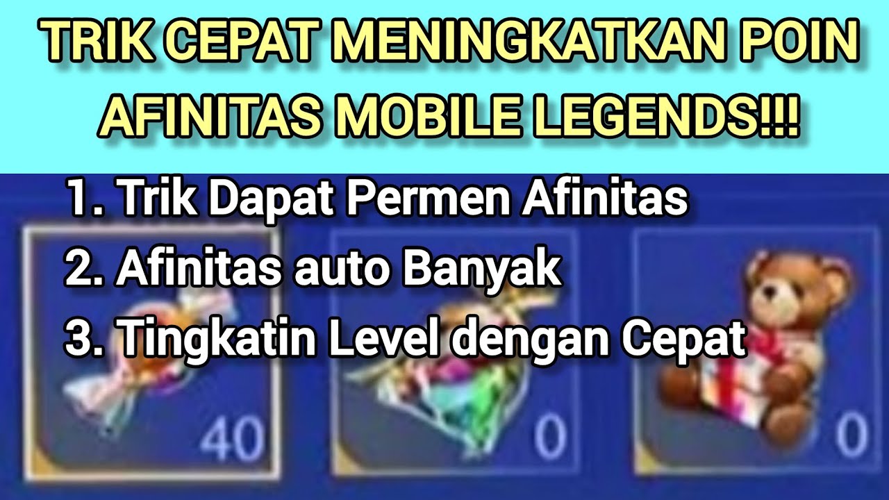 TRIK CEPAT MENINGKATKAN AFINITAS DI MOBILE LEGENDS | CARA AMPUH TERBARU ...