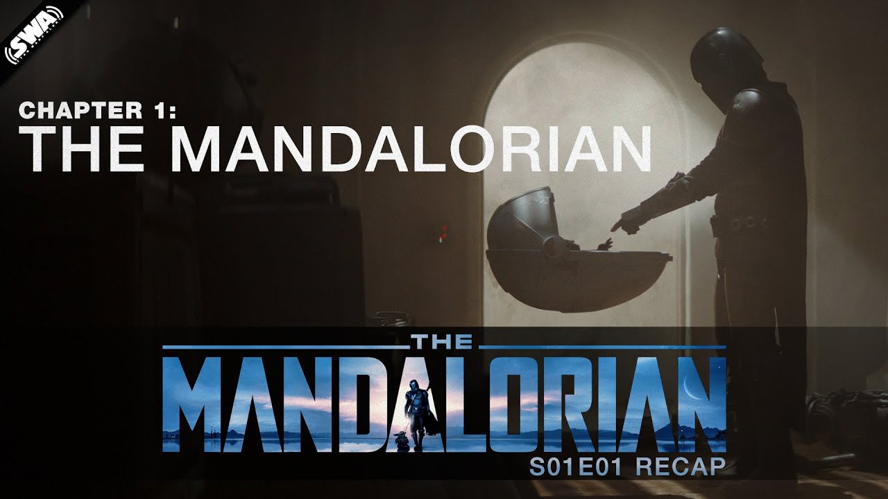 The Mandalorian Chapter 1: The Mandalorian | Recap - YouTube