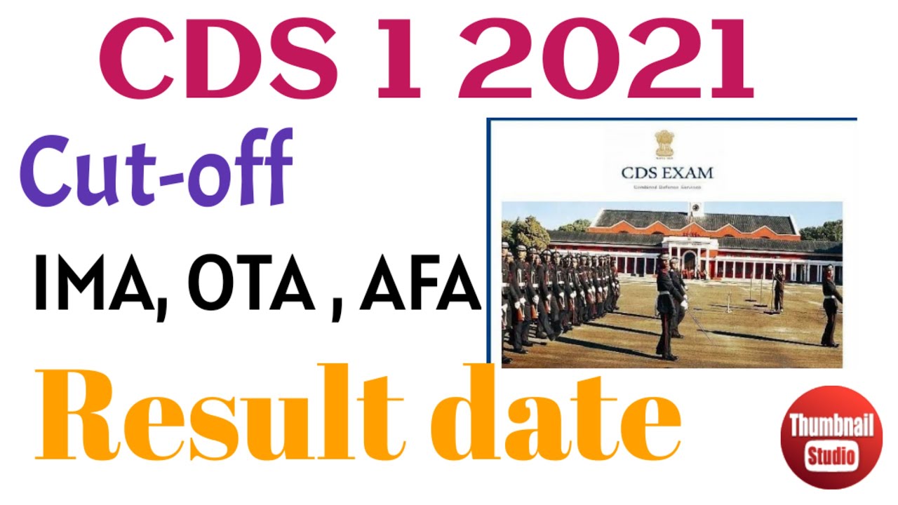 CDS result 2021// Cds 1 result 2021// cds 1 cut-off 2021// cds 1 cut ...