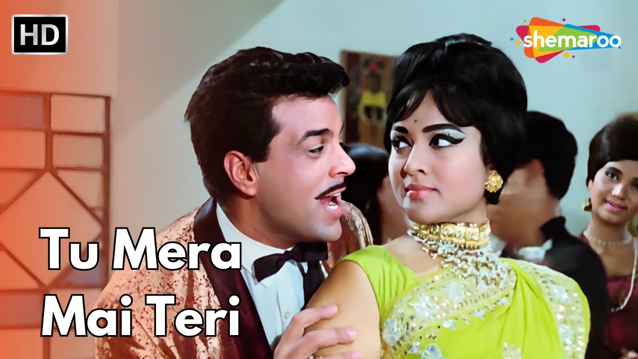 Tu Mera Mai Teri | Pyar Hi Pyar (1969) | Dharmendra & Vyjayantimala ...