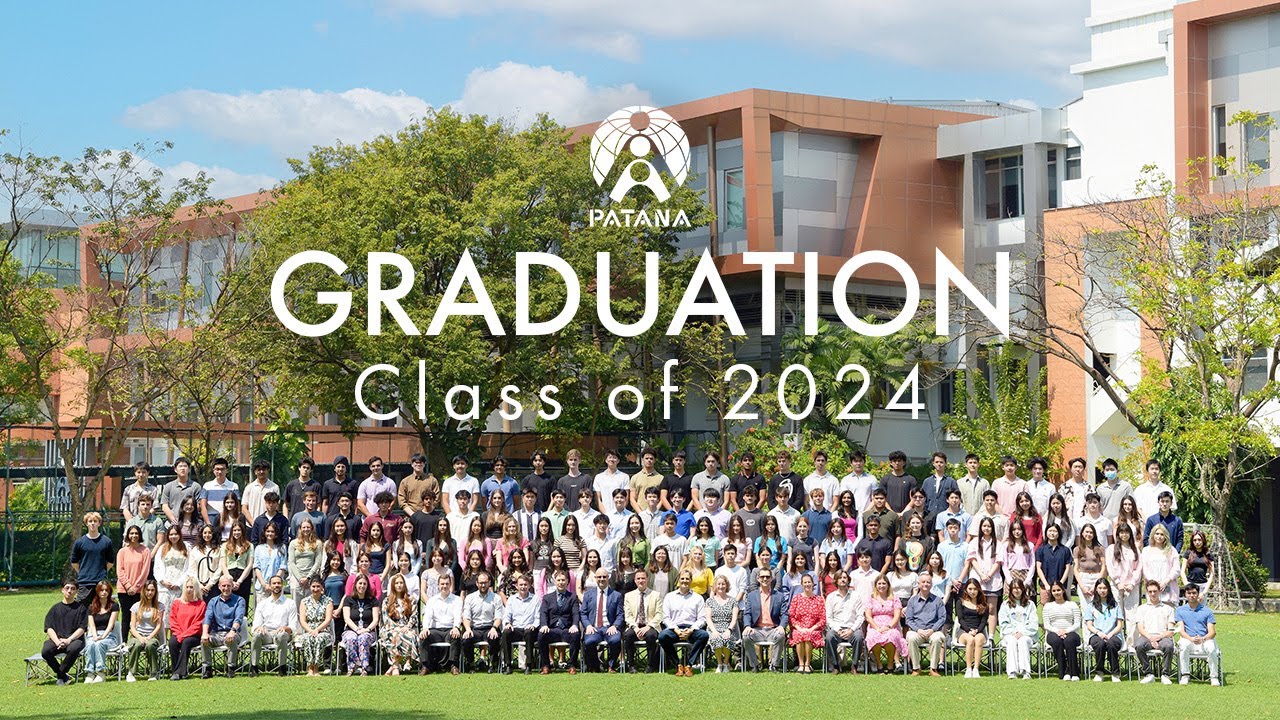 Bangkok Patana School Graduation Day 2024 - YouTube