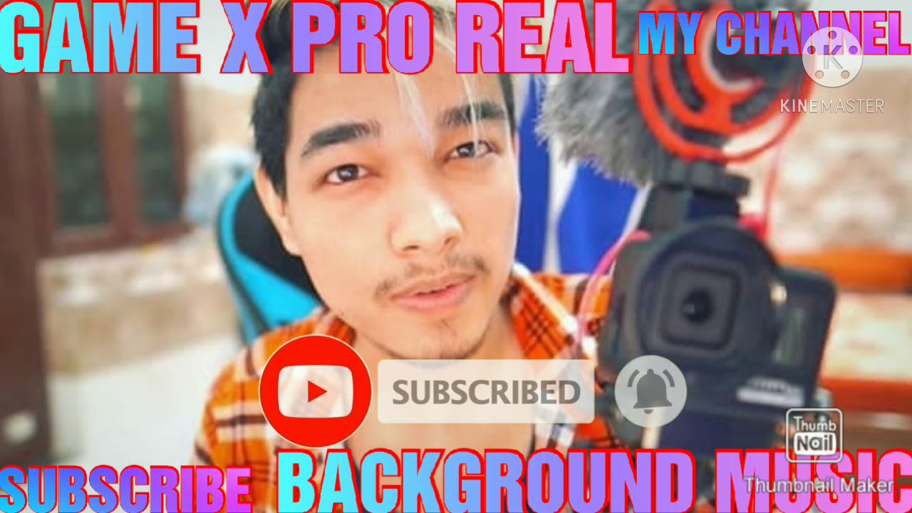 GAME X PRO REAL BACKGROUND MUSIC 🎶 PLZ LIKE AND SUBSCRIBE 🙏🙏💖💖💖 - YouTube