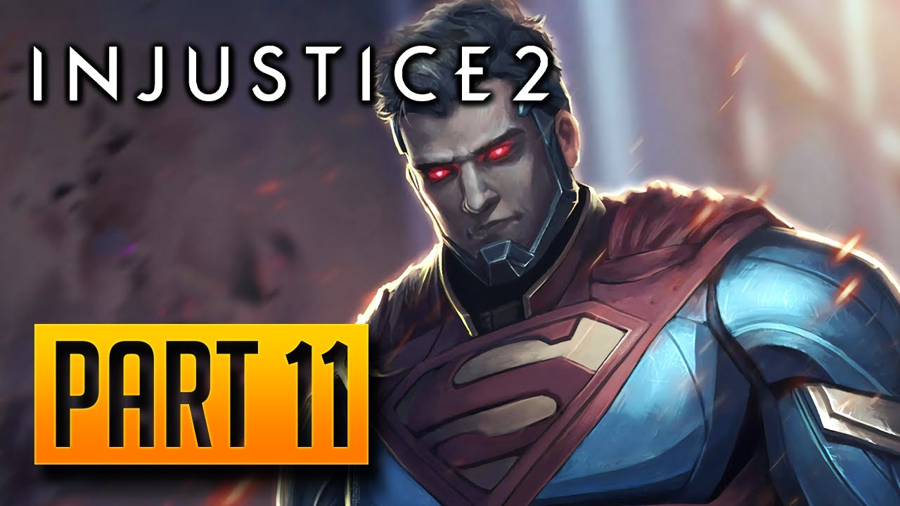 Injustice 2 - Walkthrough Part 11: The World's Finest - YouTube