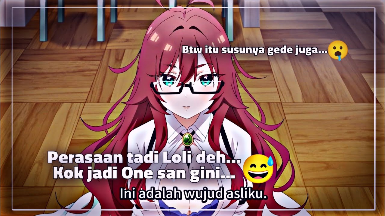 Ketika Loli yang lu lihat tiba tiba jadi Onee san ... 😅 } Jedag jedug ...