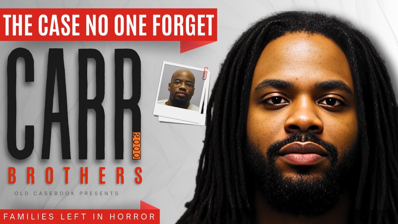 The Carr Brothers’ Crimes That Horrified an Entire Nation - YouTube