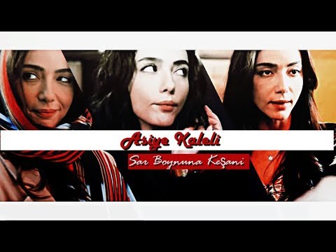 asiye kaleli | sar boynuna keşani